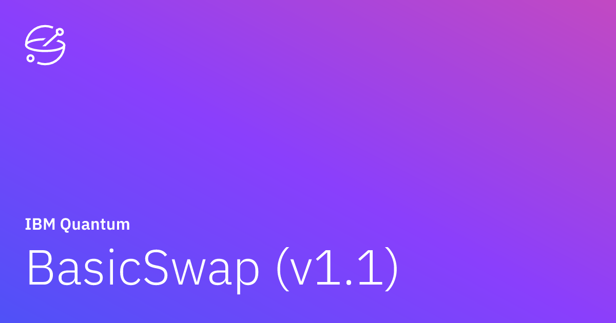 BasicSwap (v1.1) | IBM Quantum Documentation