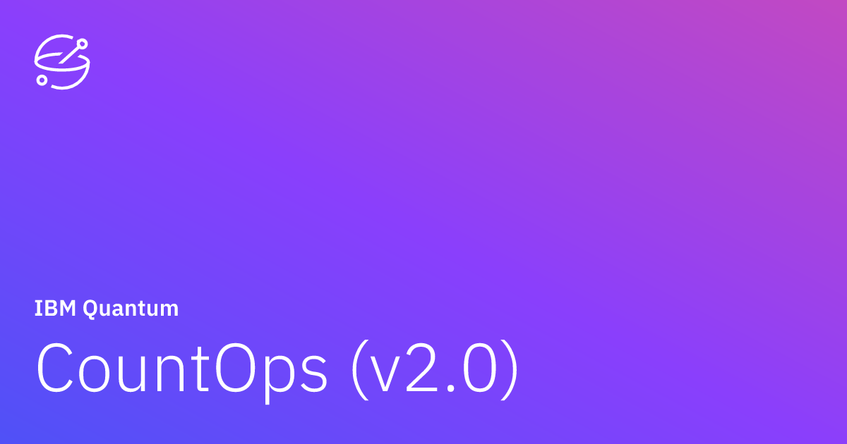 CountOps (v2.0) | IBM Quantum Documentation