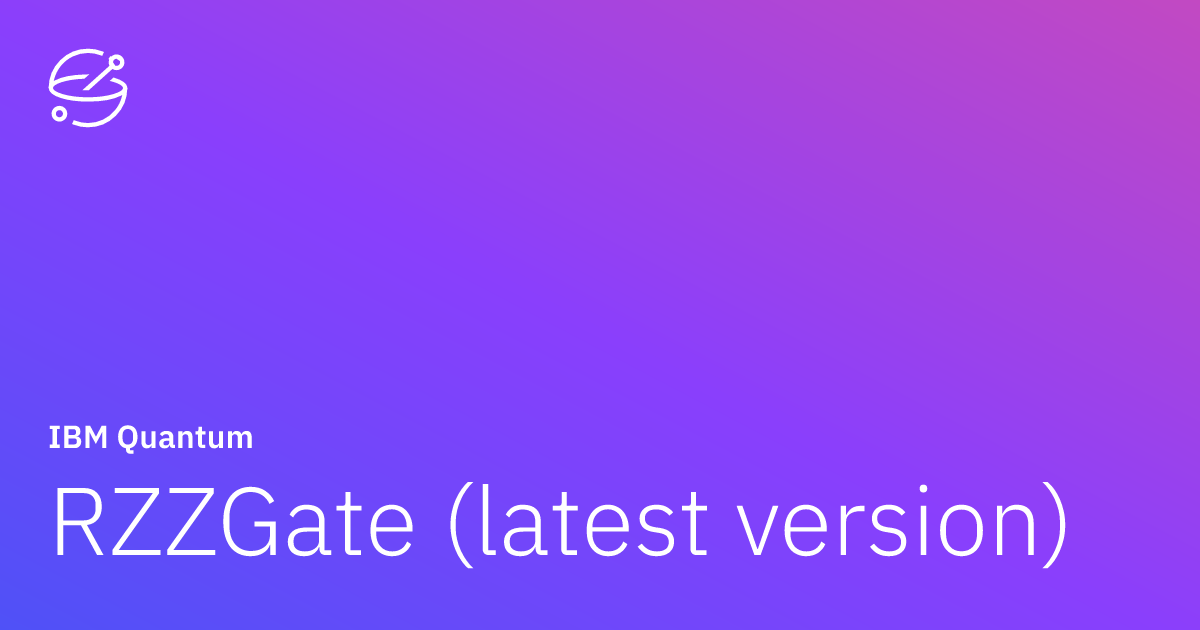 RZZGate (latest version) | IBM Quantum Documentation