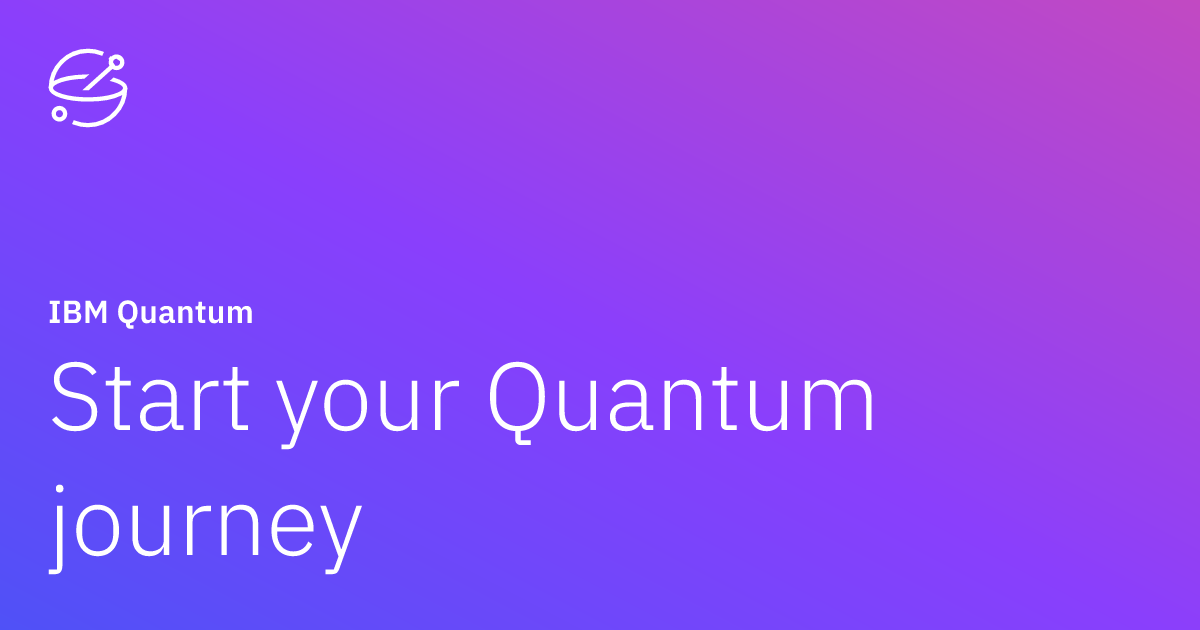 Start your Quantum journey | IBM Quantum Learning