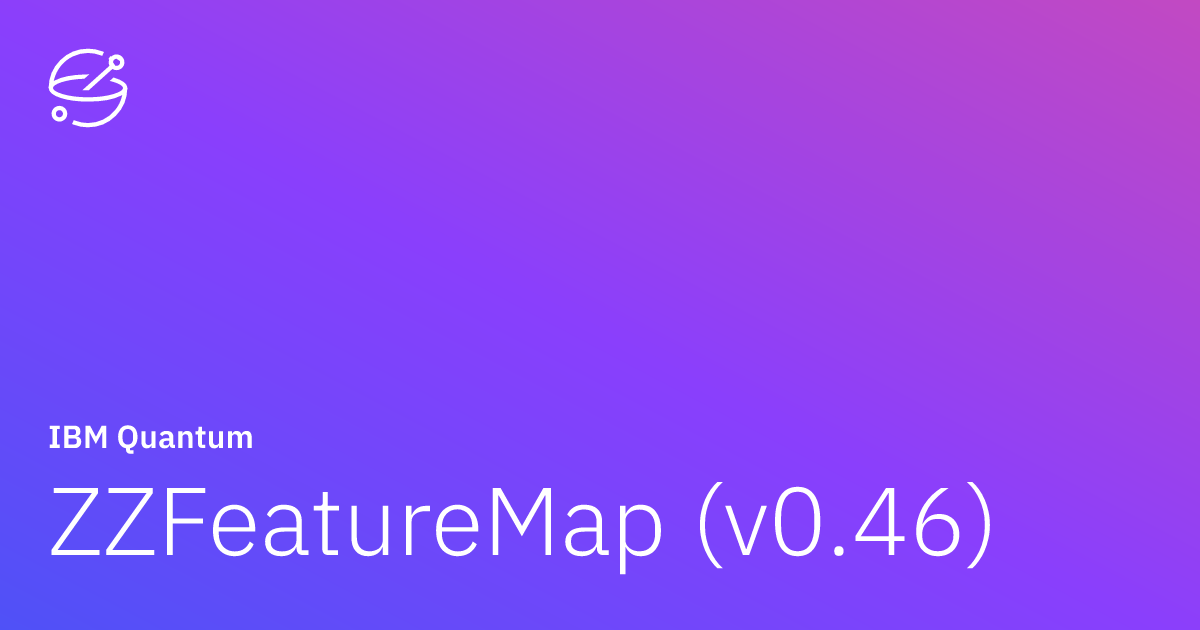 ZZFeatureMap (v0.46) | IBM Quantum Documentation