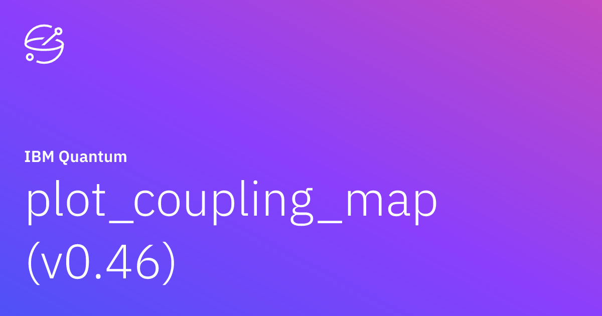 plot_coupling_map (v0.46) | IBM Quantum Documentation