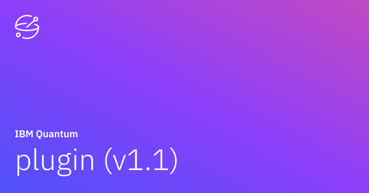Plugin V11 Ibm Quantum Documentation 5365